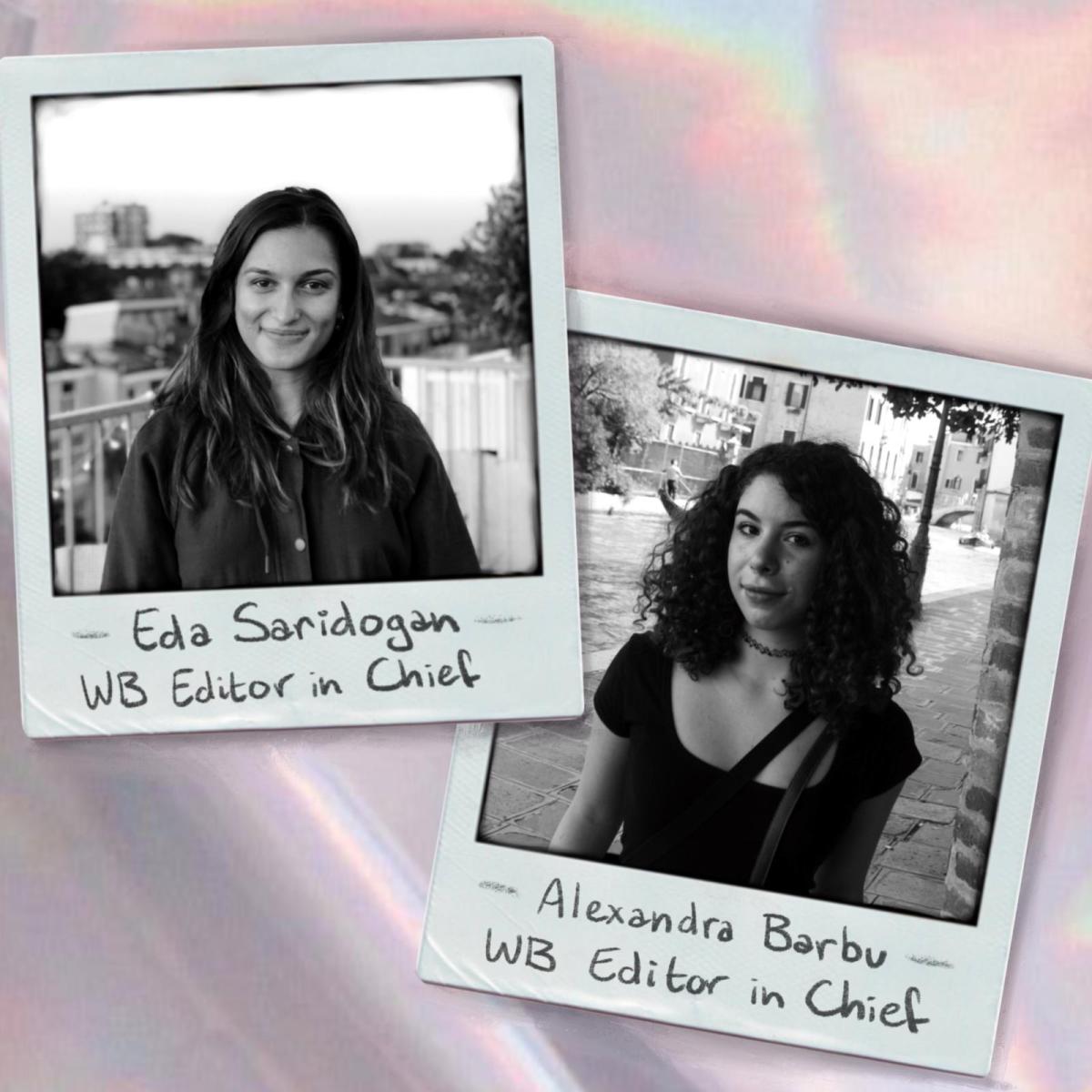 Meet the Board: Eda and Alexandra – Writer's Block Magazine